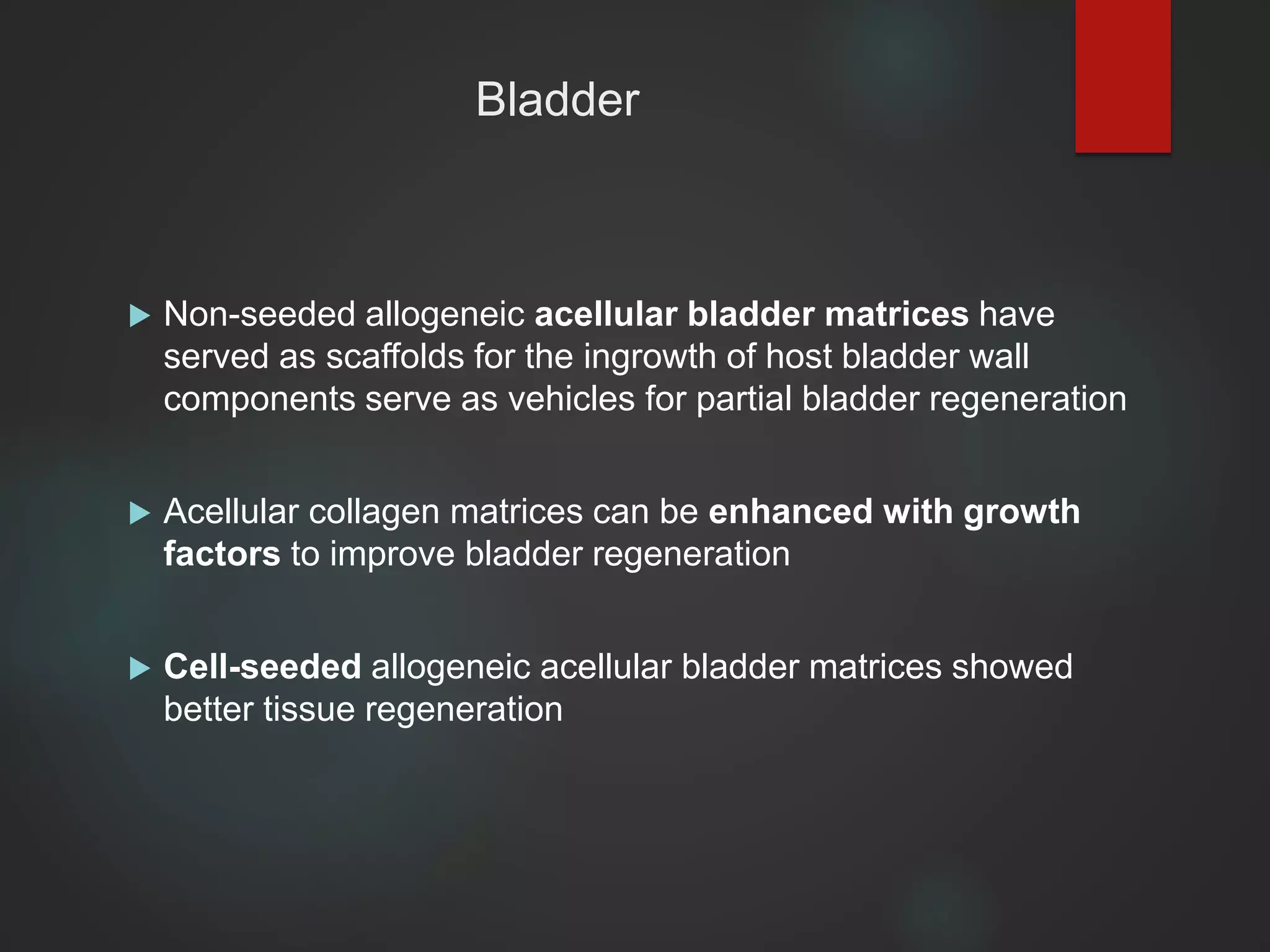 Tissue engineering applications in urology | PPTX