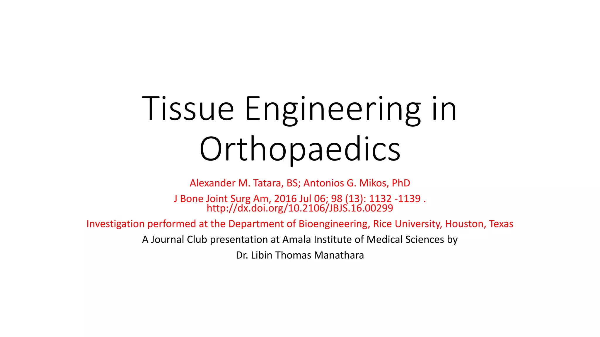 Tissue engineering in orthopaedics | PDF