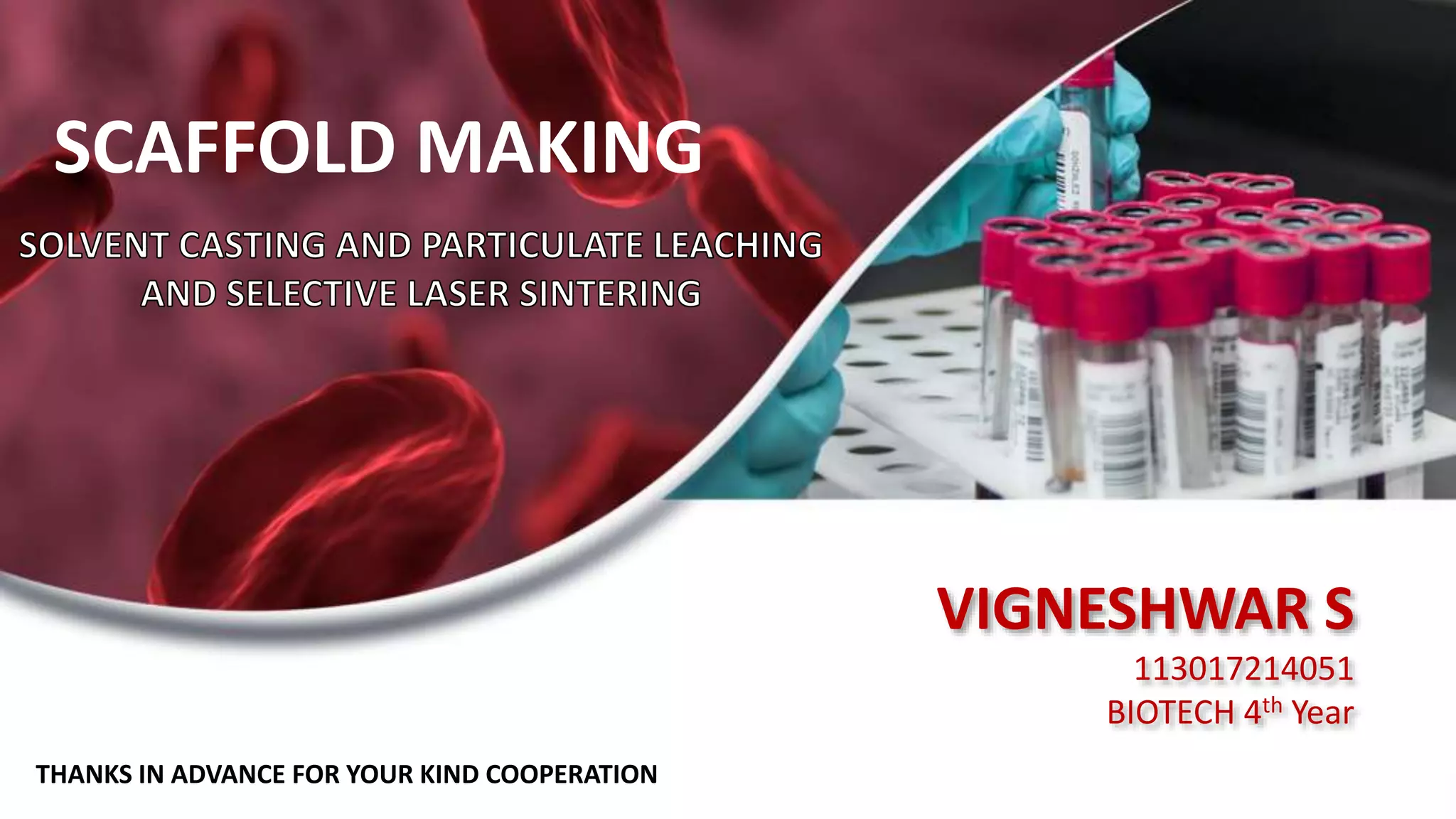 Tissue Engineering Solvent Casting Particulate Leaching And Selective Laser Sintering Pptx