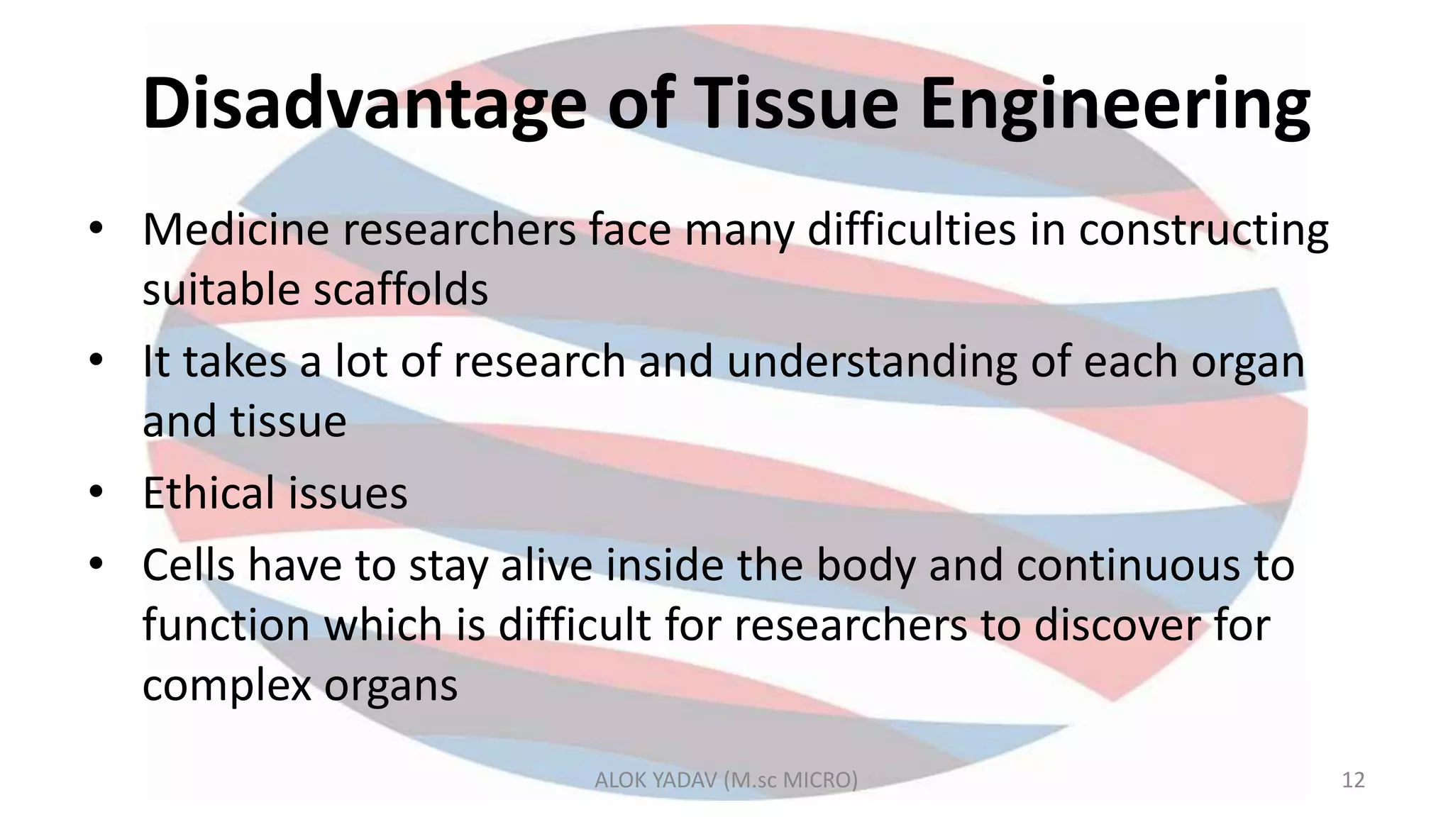 Tissue engineering | PPTX
