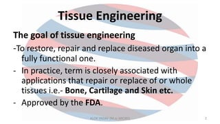 Tissue engineering | PPTX