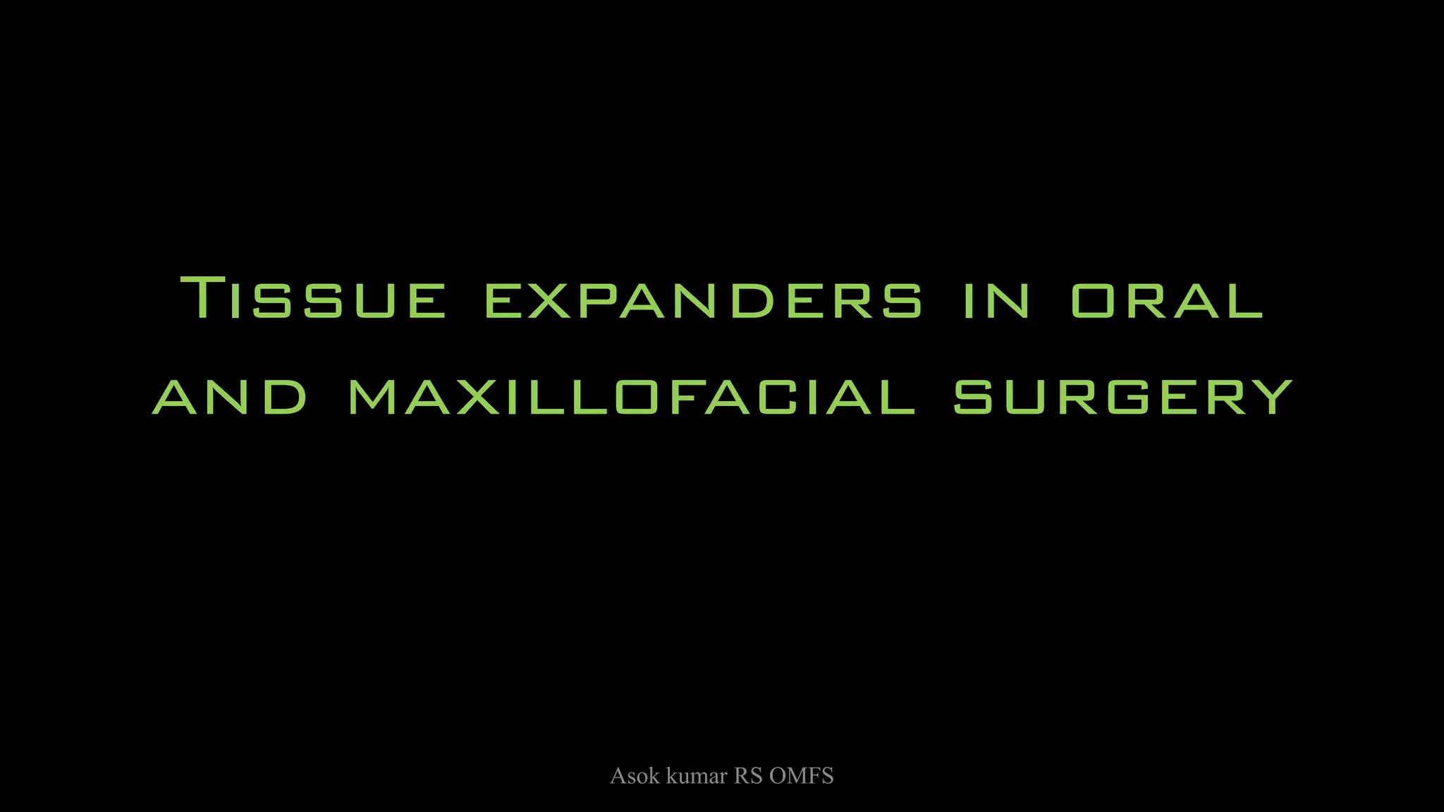 Tissue expander in omfs | PDF