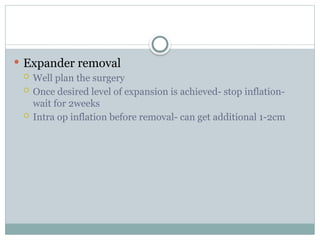 Tissue Expansion , a technique used in plastic surgery | PPTX