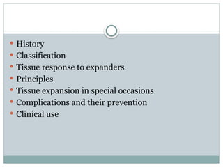 Tissue Expansion , a technique used in plastic surgery | PPTX