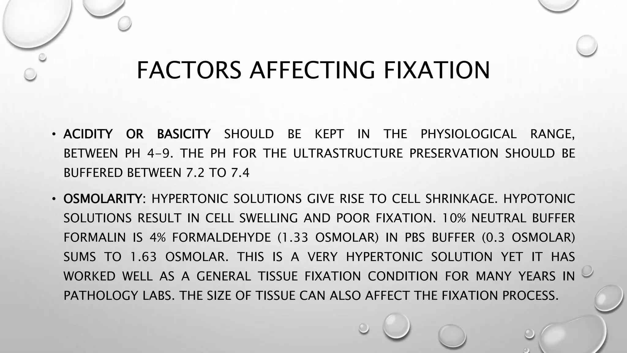 Tissue fixation | Histotechniques | abdul quddus | PPTX