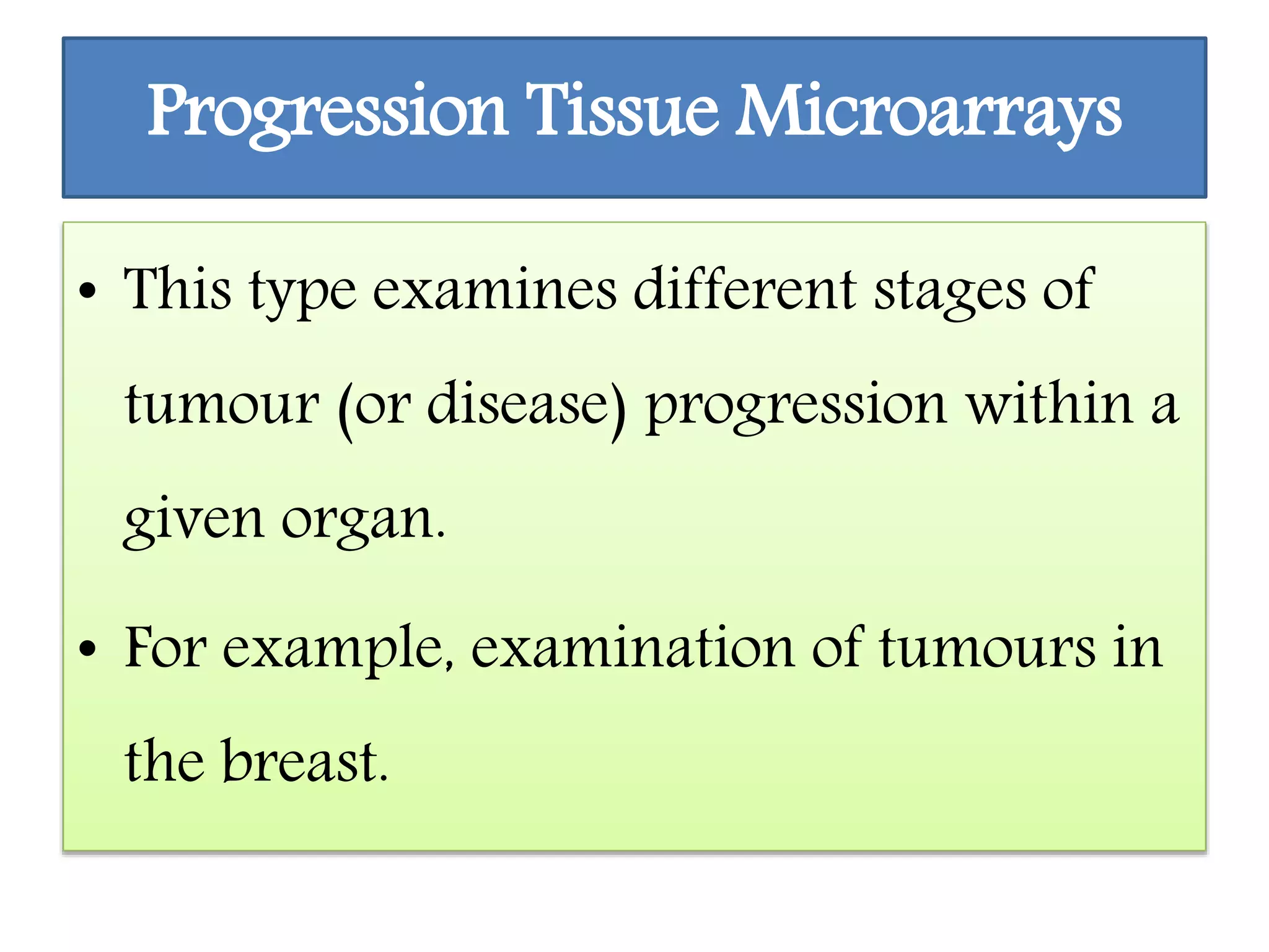 Tissue microarray | PPTX | Cancer | Diseases and Conditions