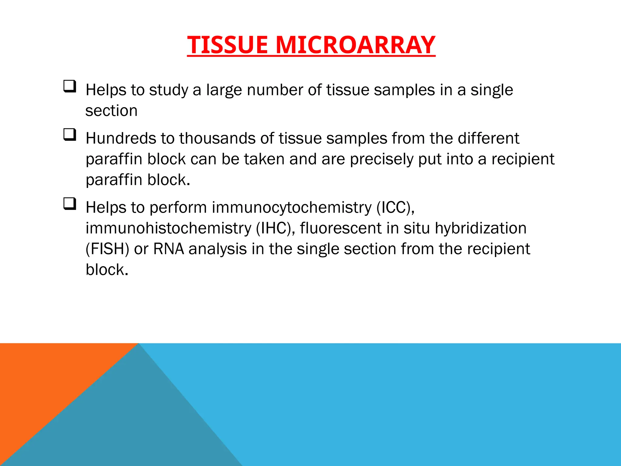 tissue microarray to study large no. of samples.pptx