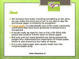 Tissue paper and its importance in this day