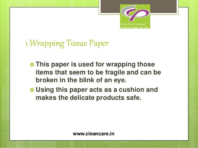 Tissue paper and its importance in this day