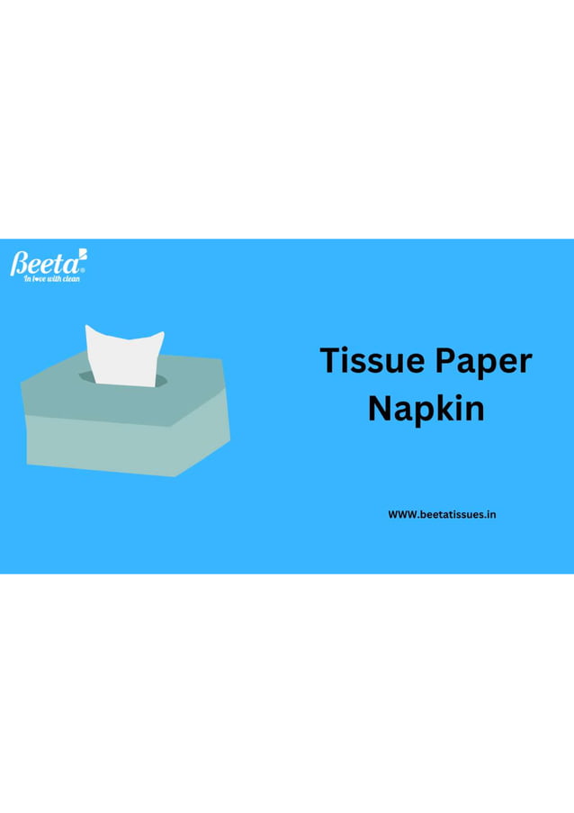 Now Buy The Best Tissue Paper Napkins.pdf