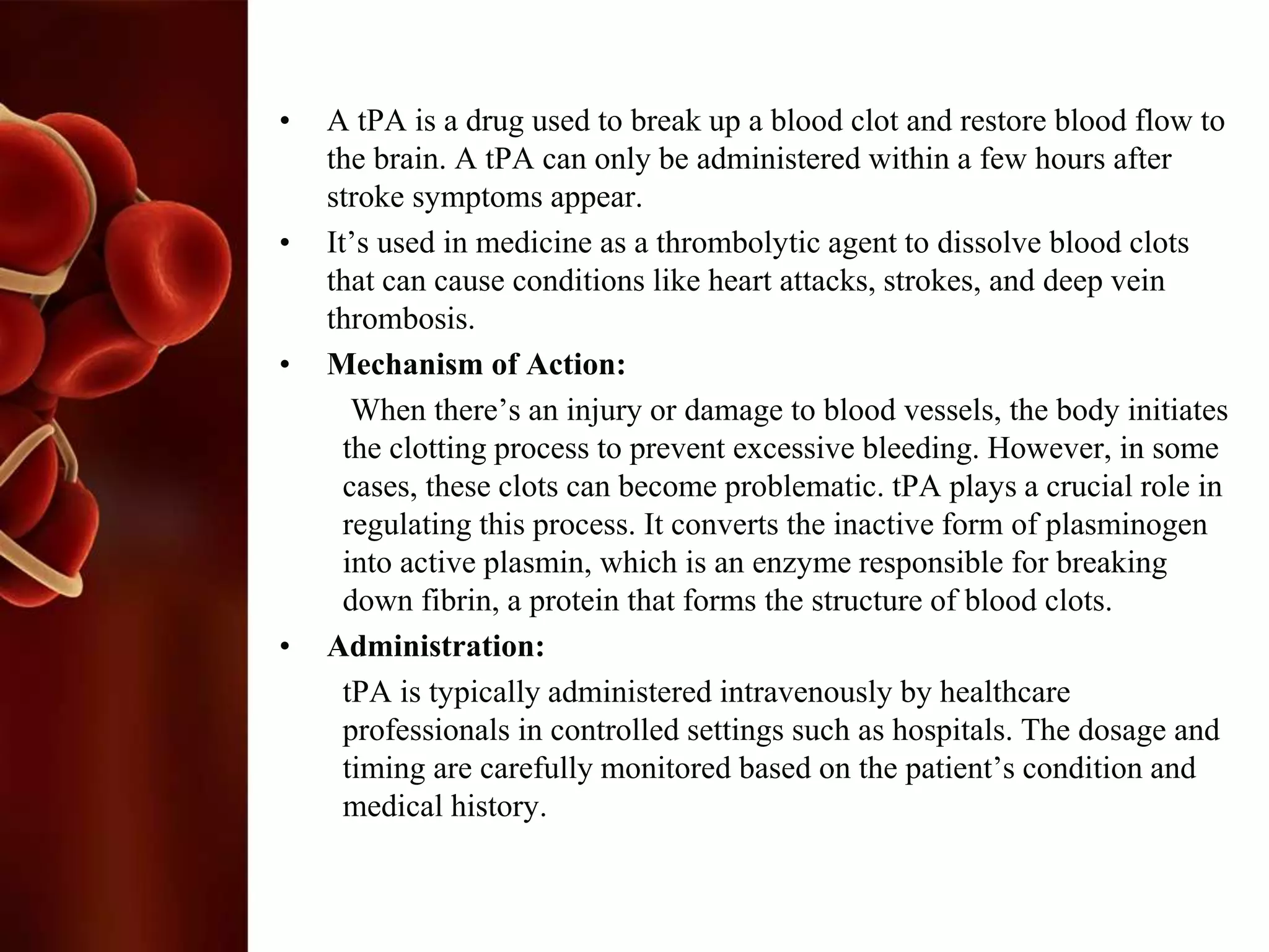 Tissue Plasminogen Activator.pptx