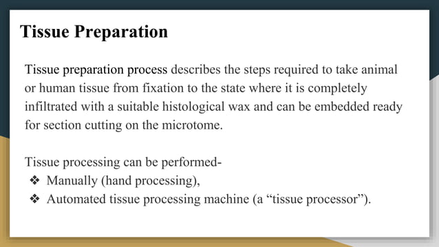 Tissue preparation process, embedding and block preparation in research ...
