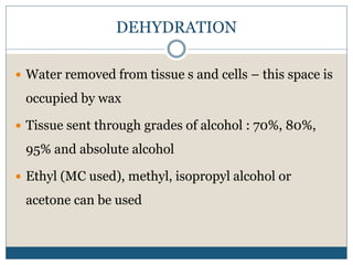 Tissue processing | PPTX