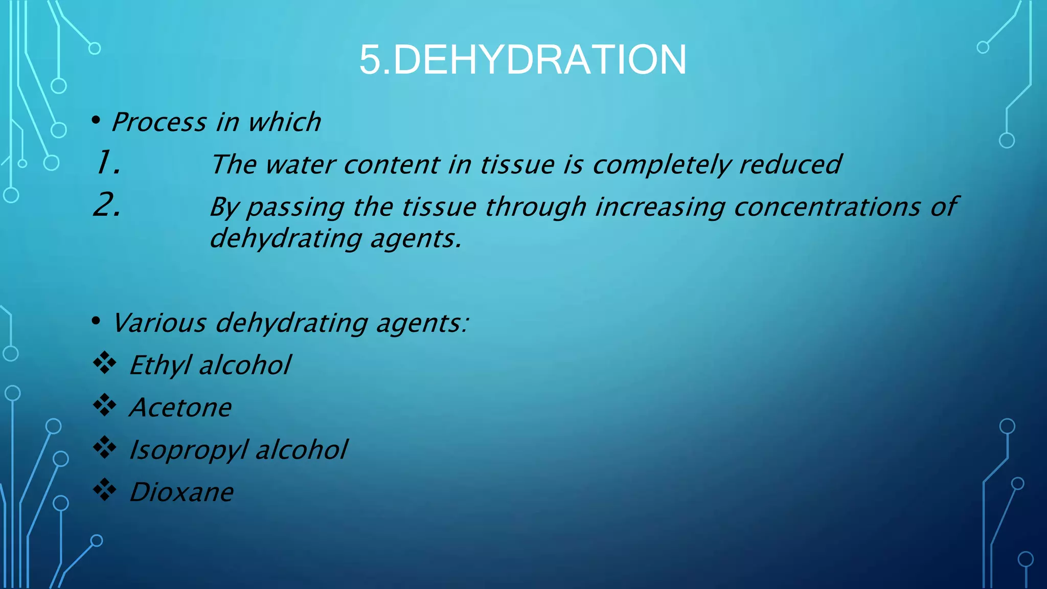 Tissue processing | PPTX