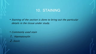 Tissue processing | PPTX