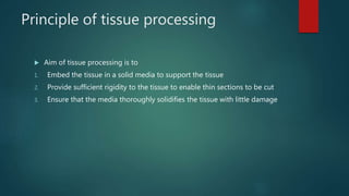 Tissue processing | PPT