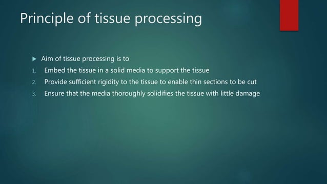 Tissue processing | PPT