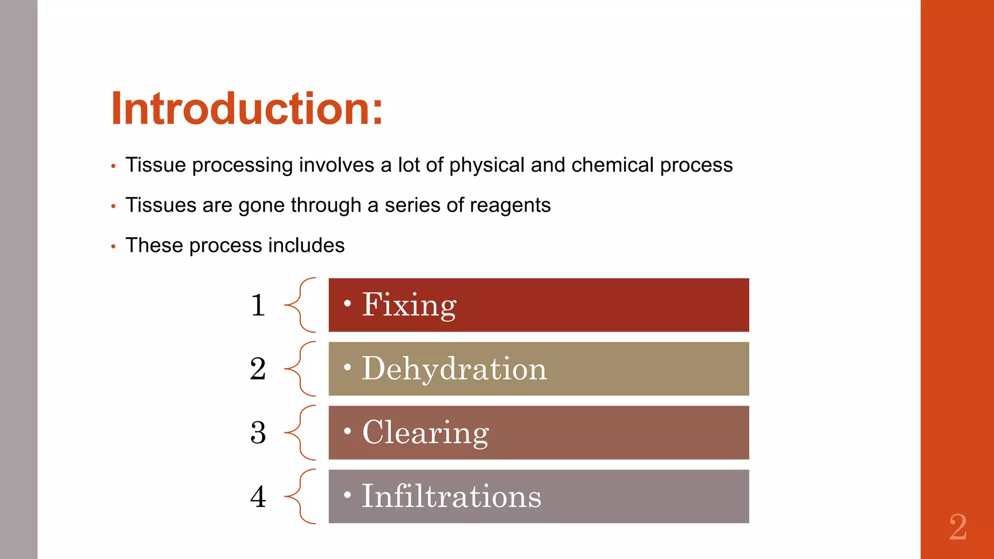 Tissue processing | PPTX