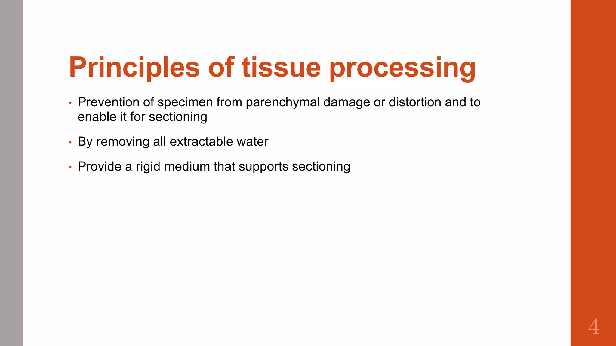 Tissue processing | PPTX