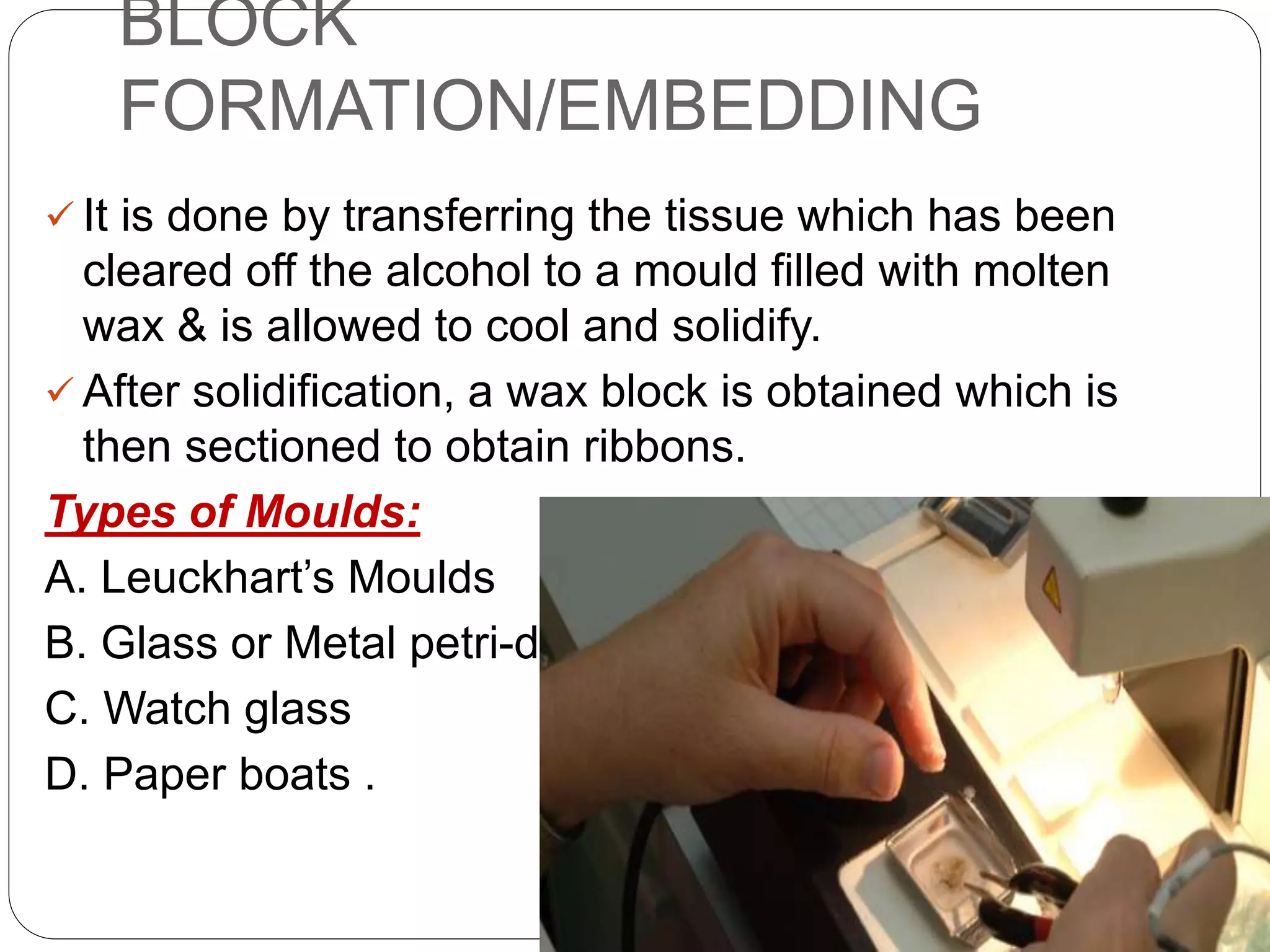 Tissue processing | PPTX