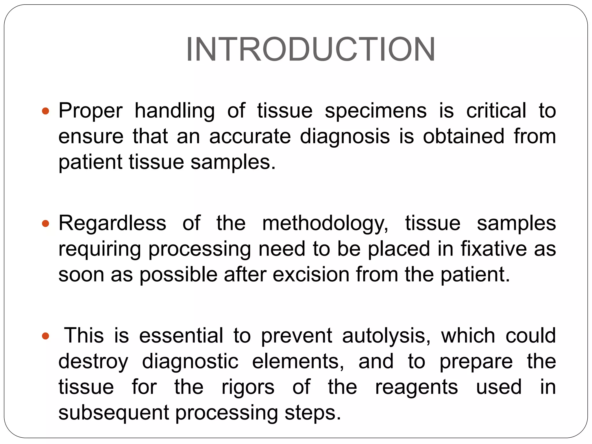 Tissue processing | PPTX