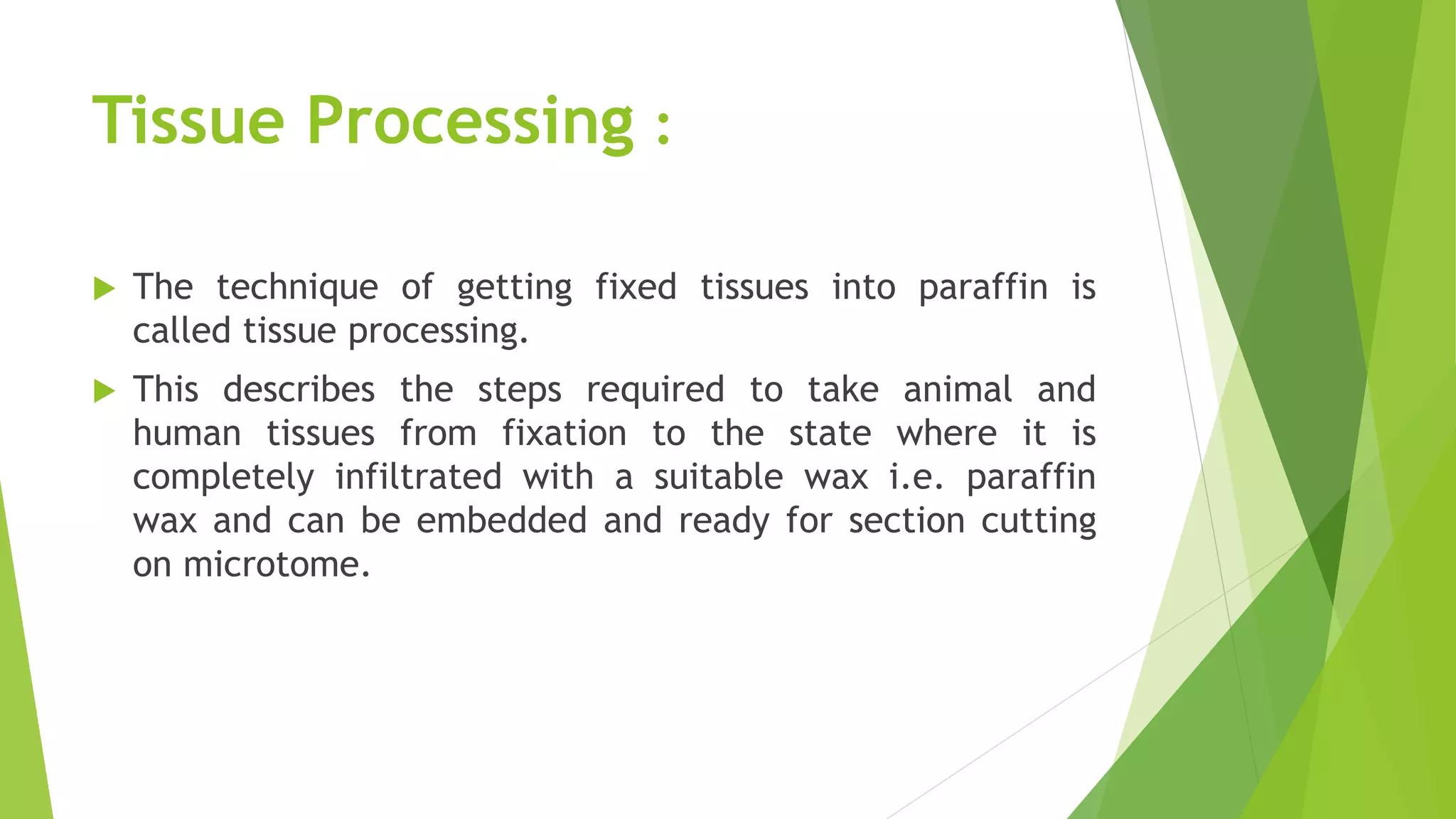 Tissue processing المعدل.ppt
