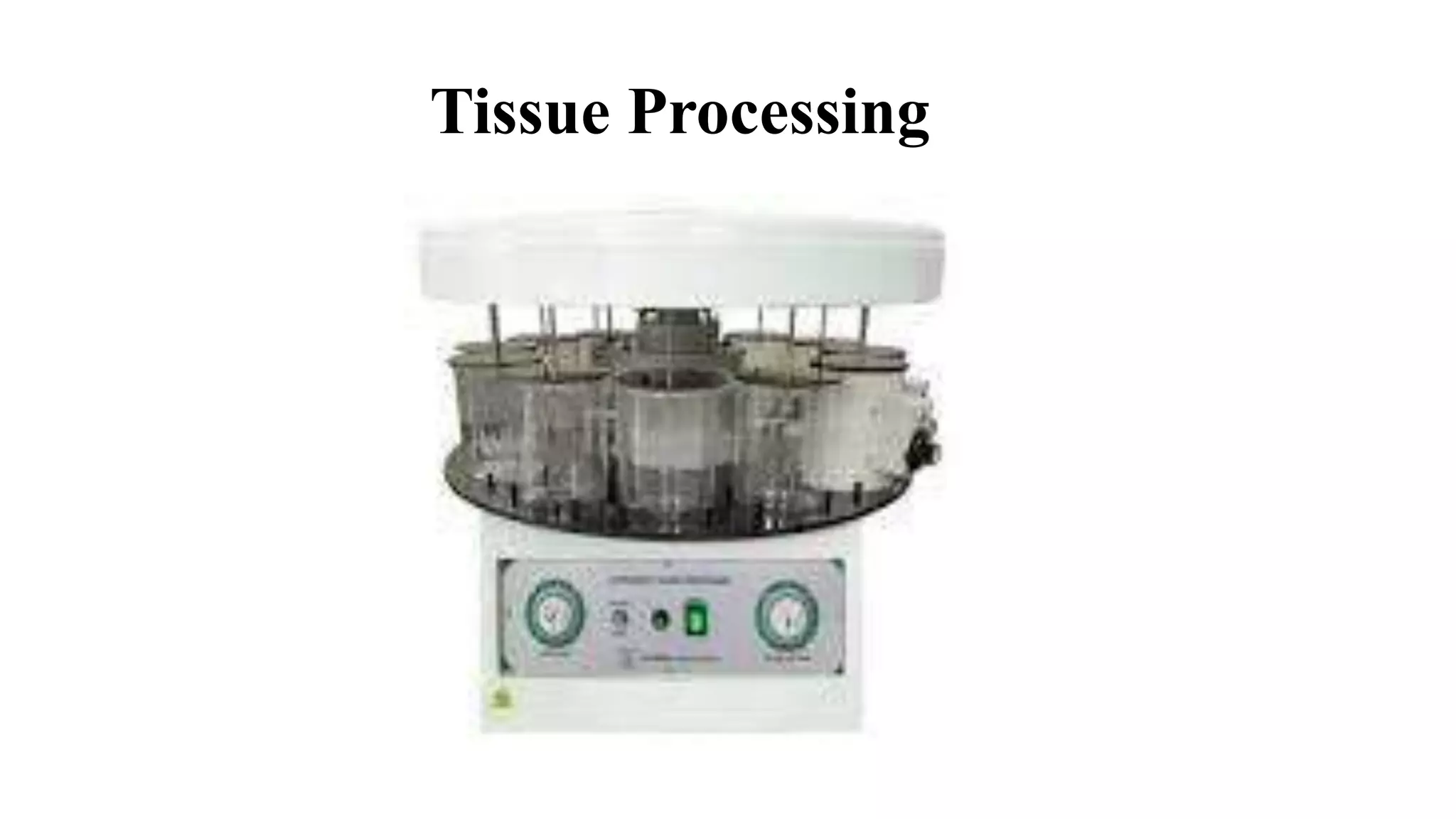 Tissue processing.pptx