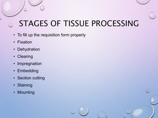 Tissue Processing.pptx