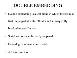 Tissue processing ppt with full explanation | PPTX