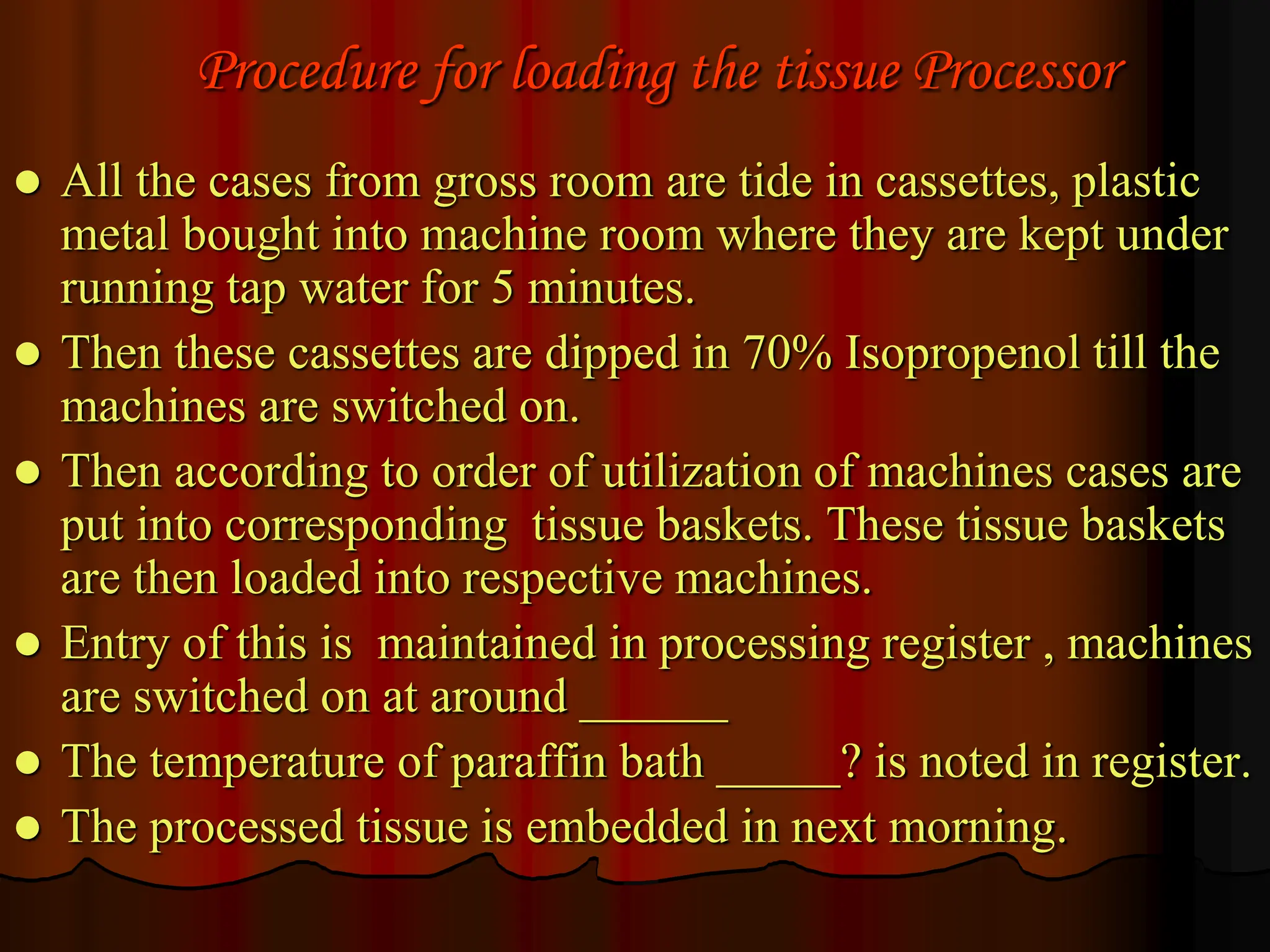 Tissue Processing of Histopathology.pptx