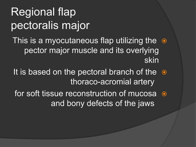 Tissue reconstrction of oral and maxillofacial region | PPTX