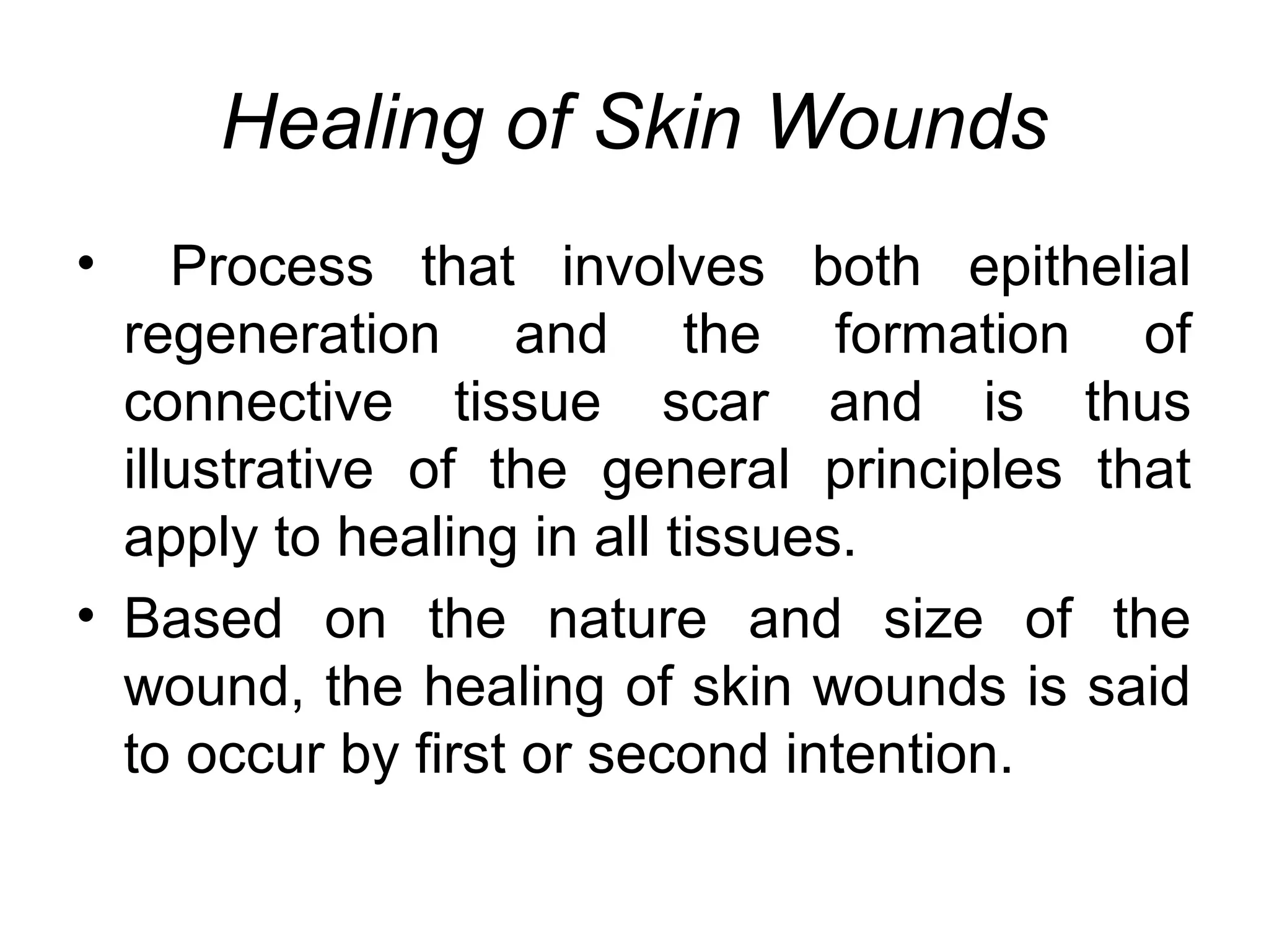 Tissue repair, regeneration and wound healing (1) | PPT