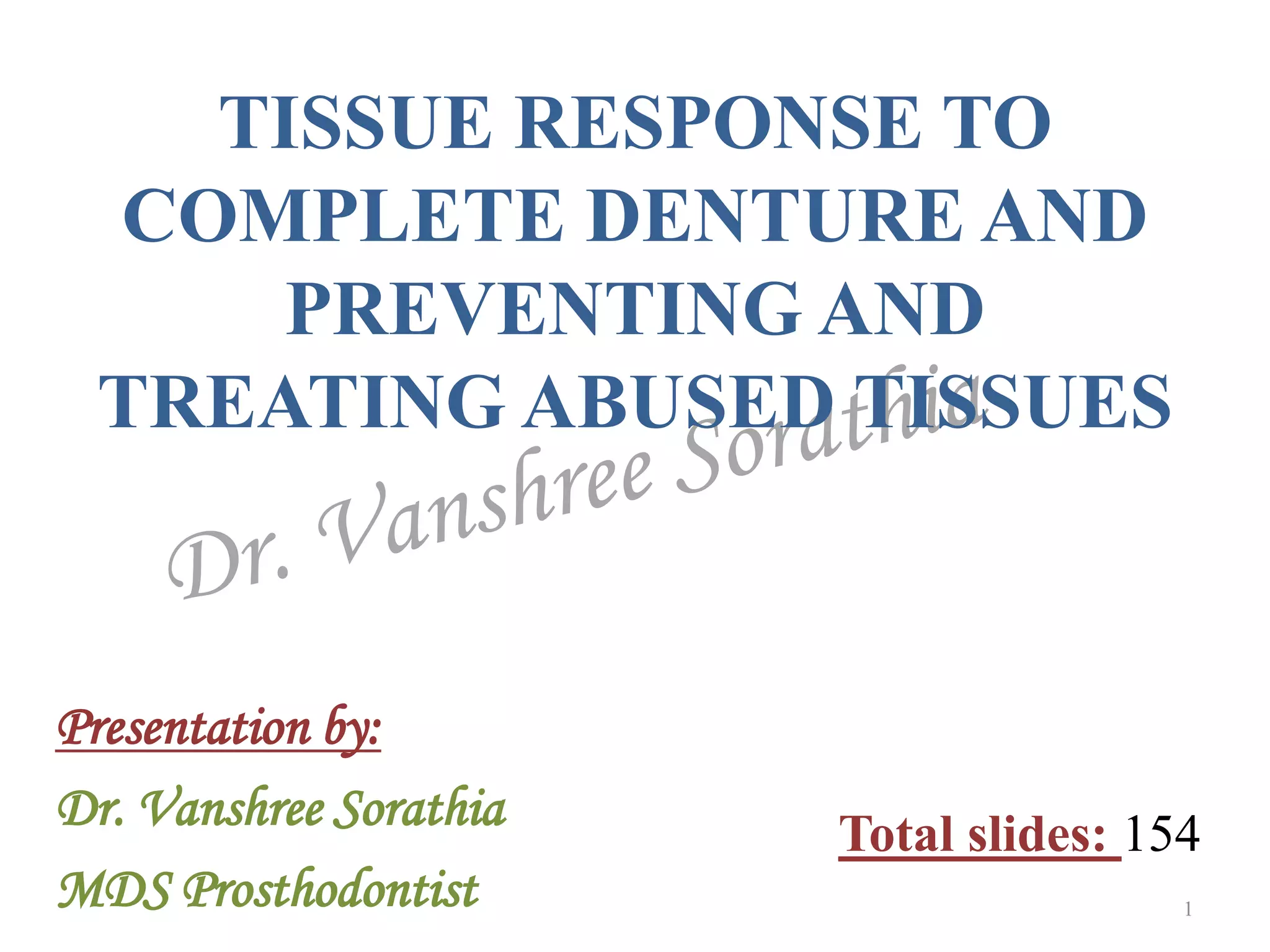 Tissue response to cd and preventing and treating the abused tissues | PPTX