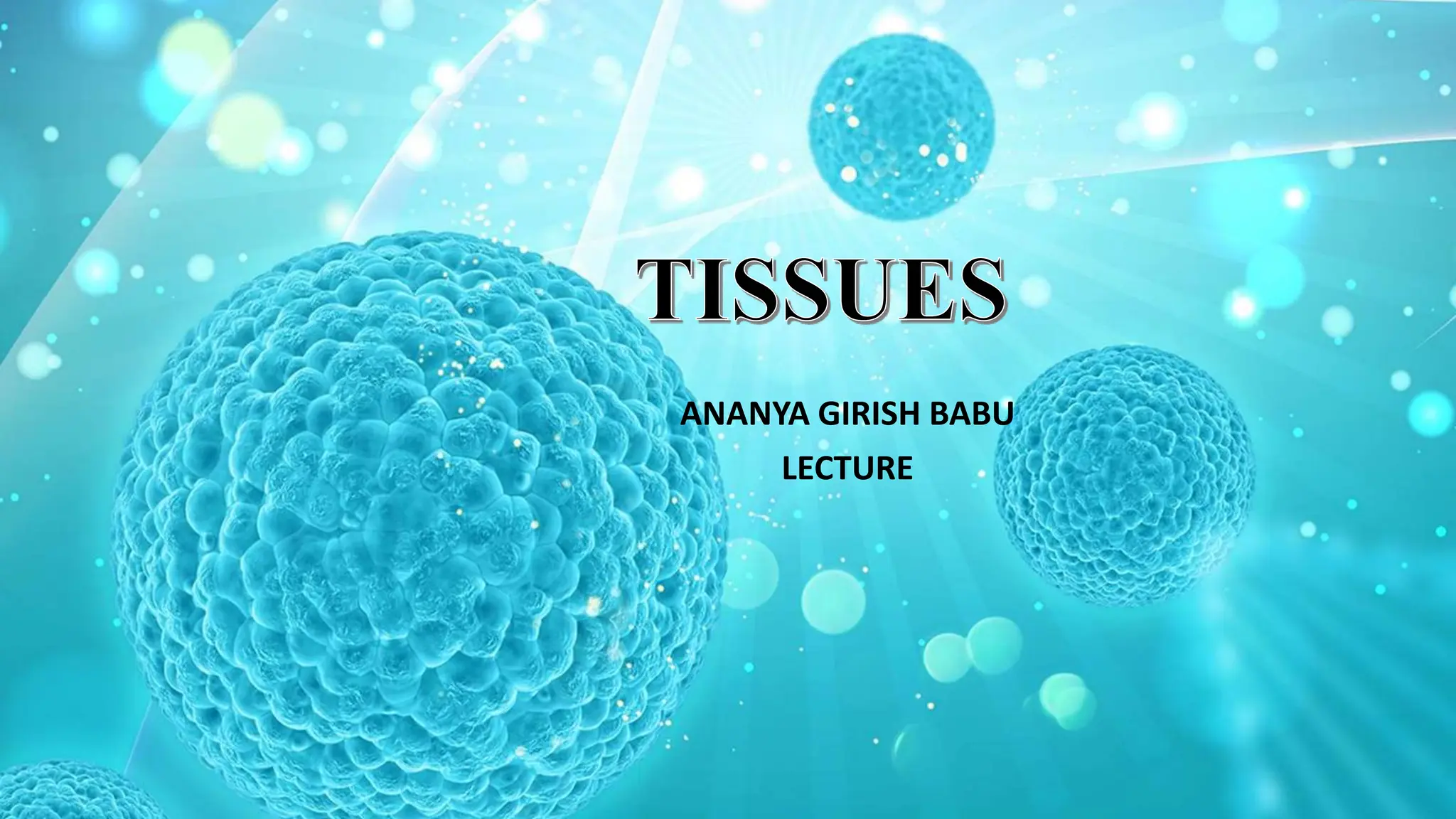 Tissues - slideshare.pptx