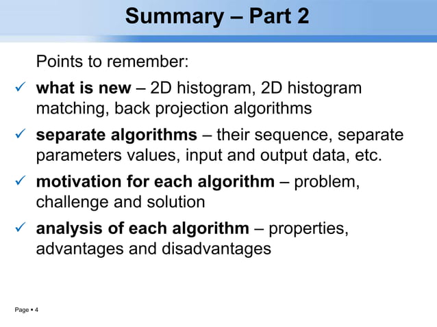 Tissue segmentation methods using 2D histogram matching in a sequence of mr brain images part 3 ...