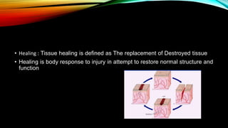 Tissues response to stress steps of wound healing | PPTX