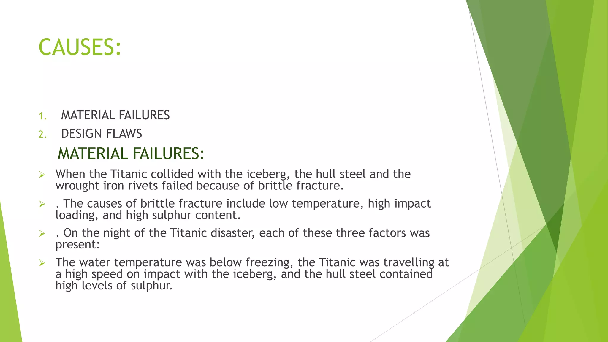 Titanic disaster causes | PPTX