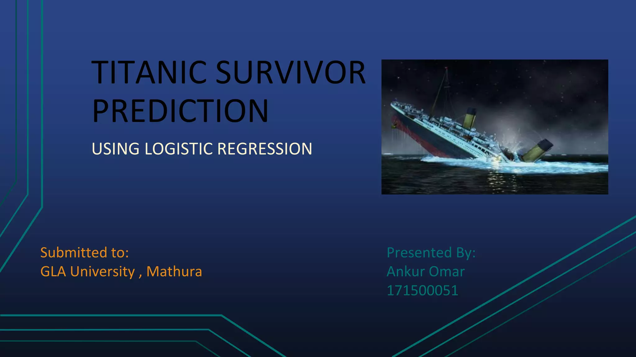 Titanic survivor prediction ppt (5) | PPTX