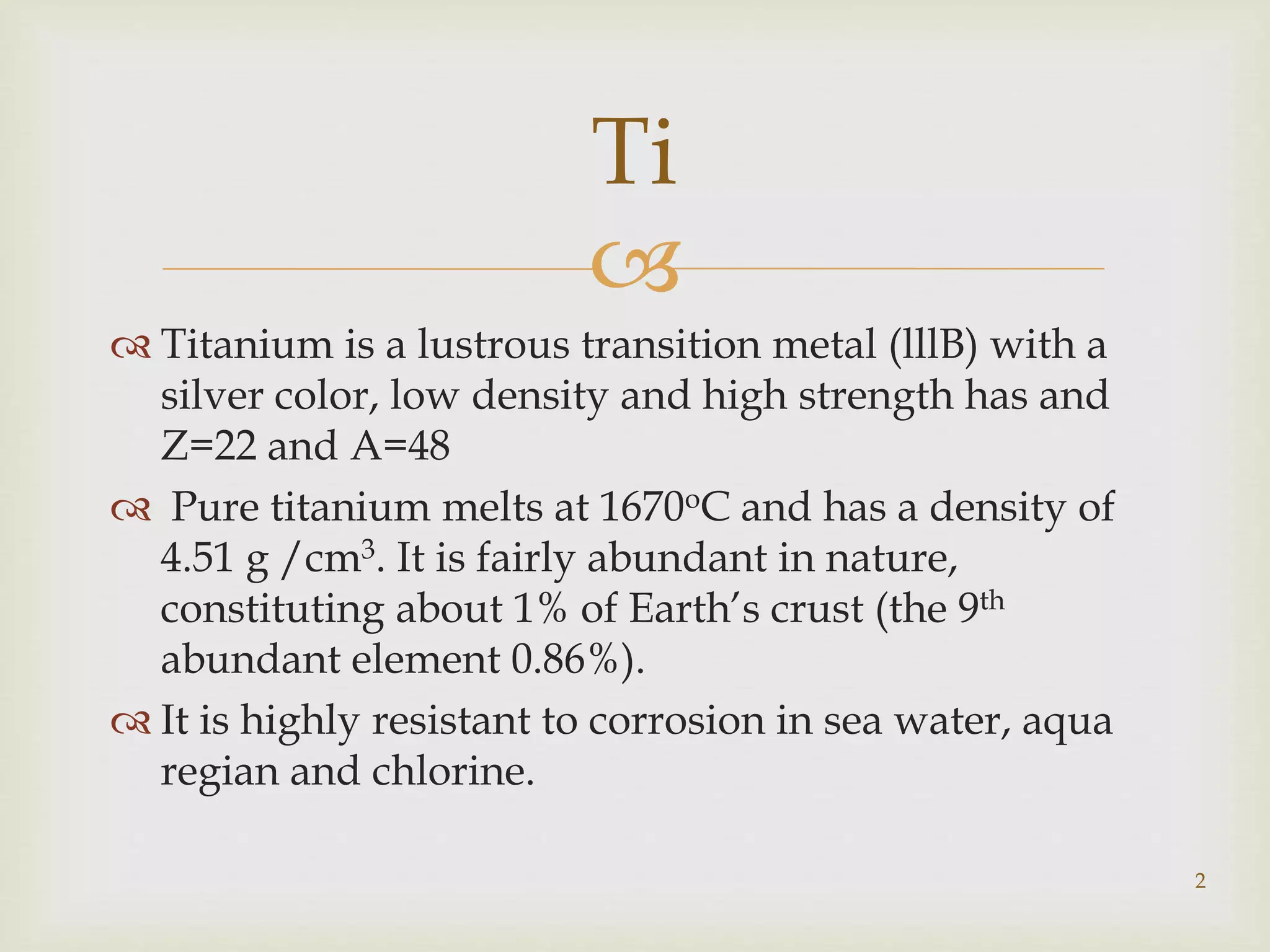 Titanium and its alloys | PPTX
