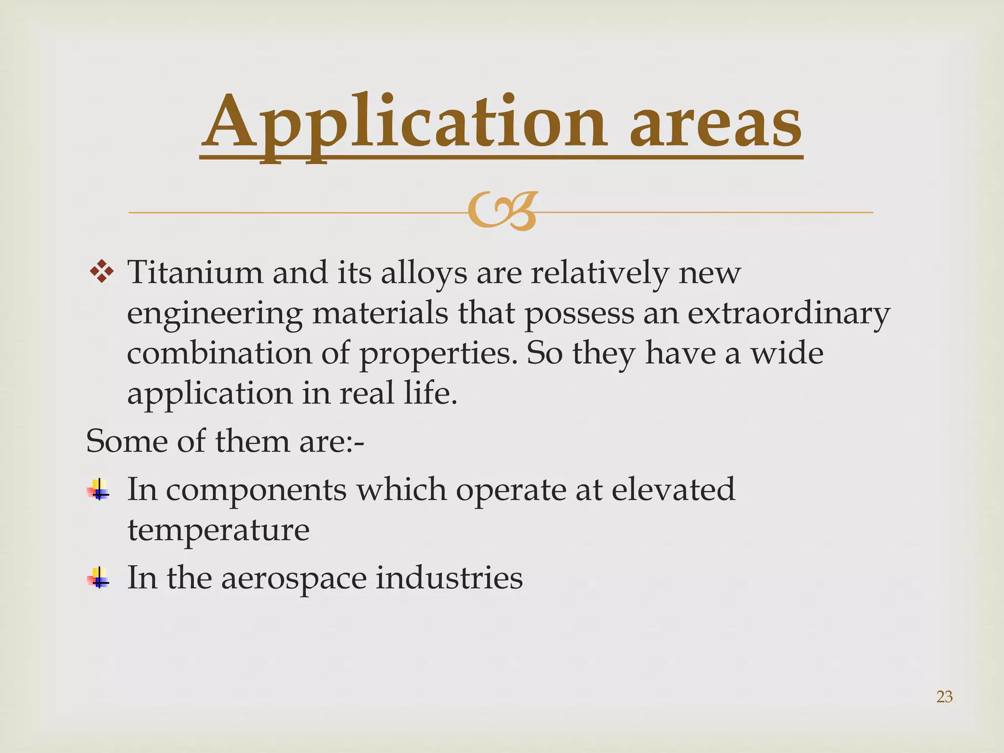 Titanium and its alloys | PPTX