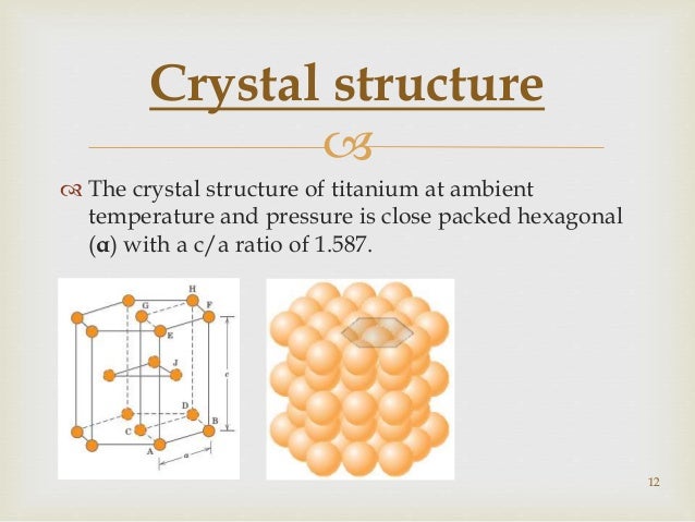 Titanium and its alloys