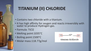 TITANIUM CHLORIDE.pptx