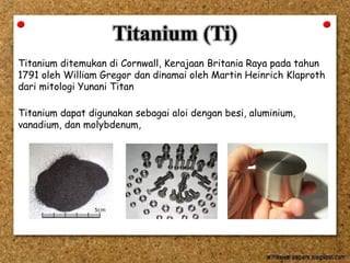 Titanium dan alloy nya | PPTX
