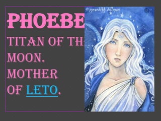 Phoebe Goddess Of The Moon