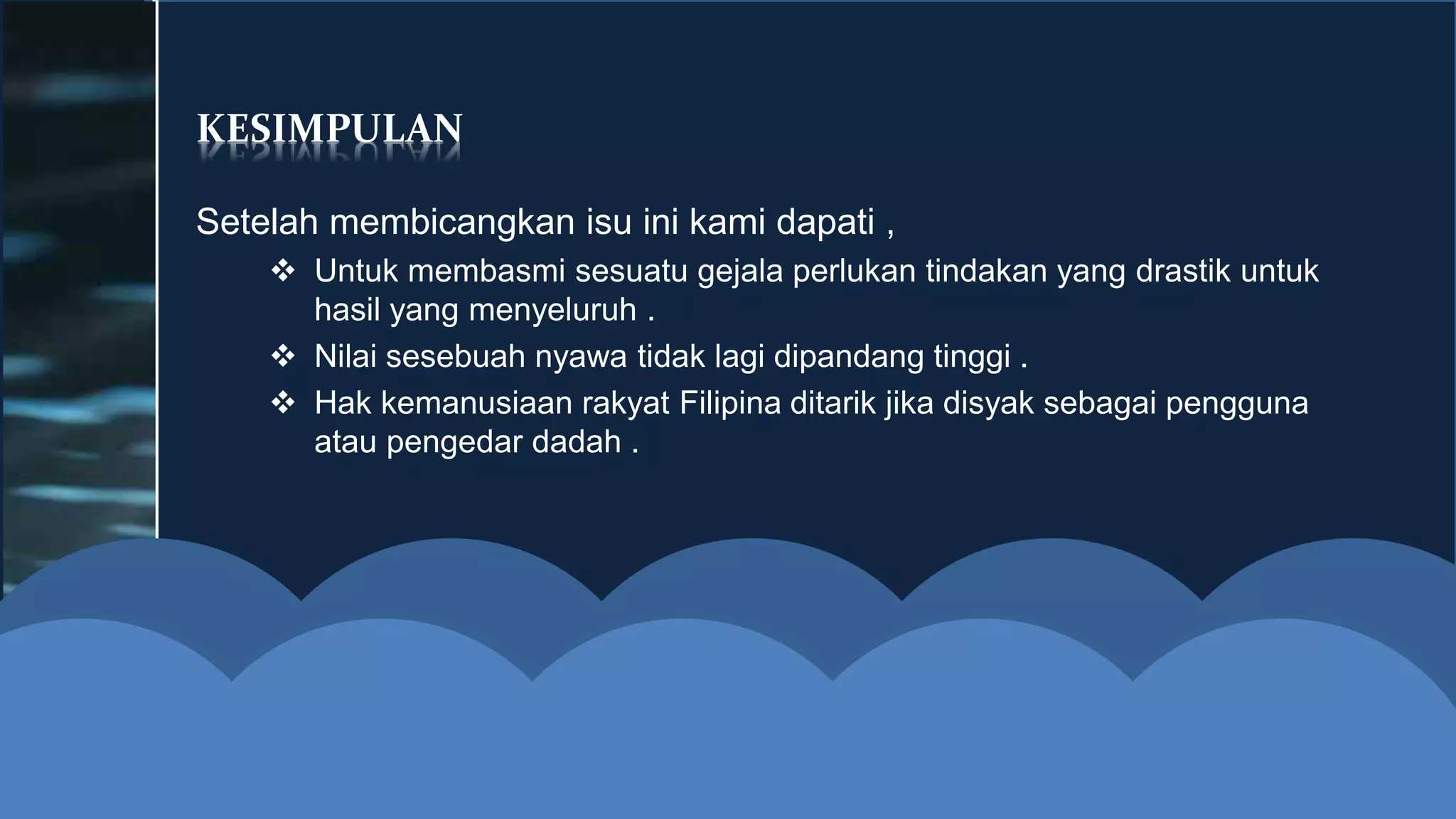 Perang Dadah di Filipina | PPT