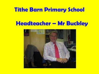 Tithe Barn School | PPT