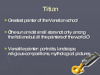 Titian Presentation | PPT
