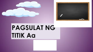 tunog ng titik Aa-mga halimbawa, larawan at worksheet | PPTX