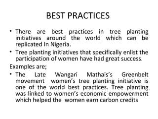 The Role of Gender in Tree Planting Initiative and Climate Change ...