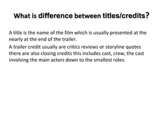 Titles and credits | PPT